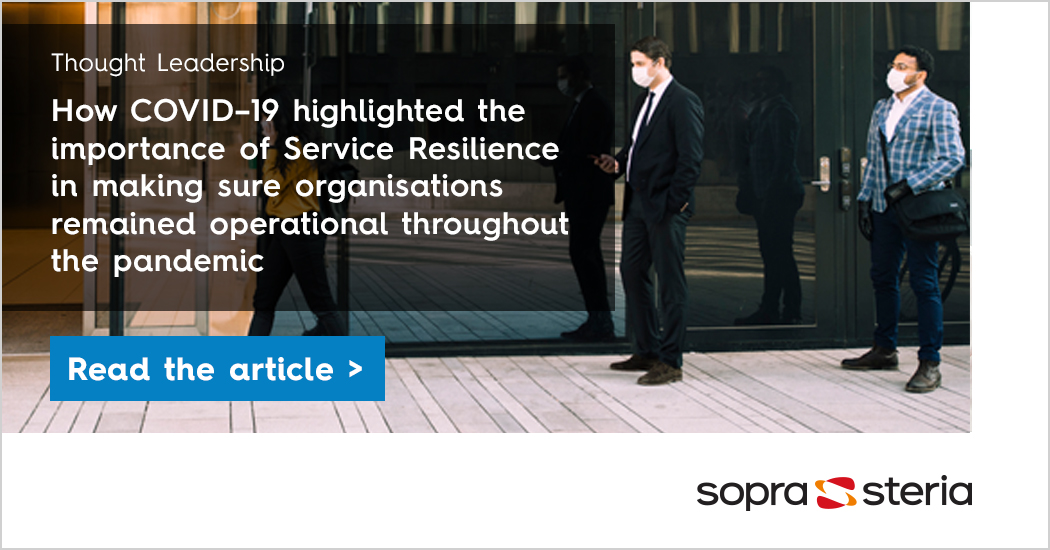 How COVID–19 highlighted the importance of Service Resilience